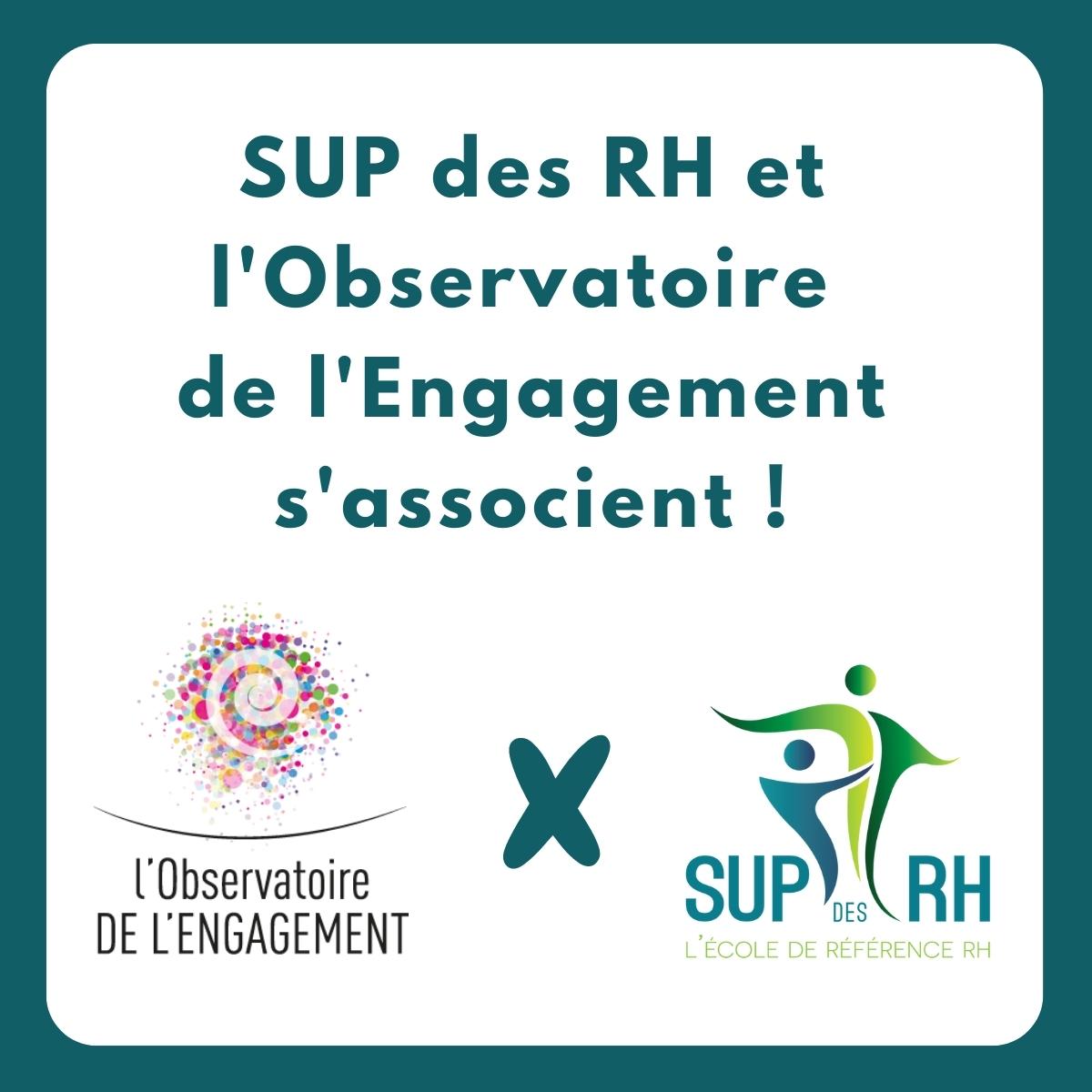 SUP des RH et l'Observatoire de l'Engagement s'allient pour former et ...